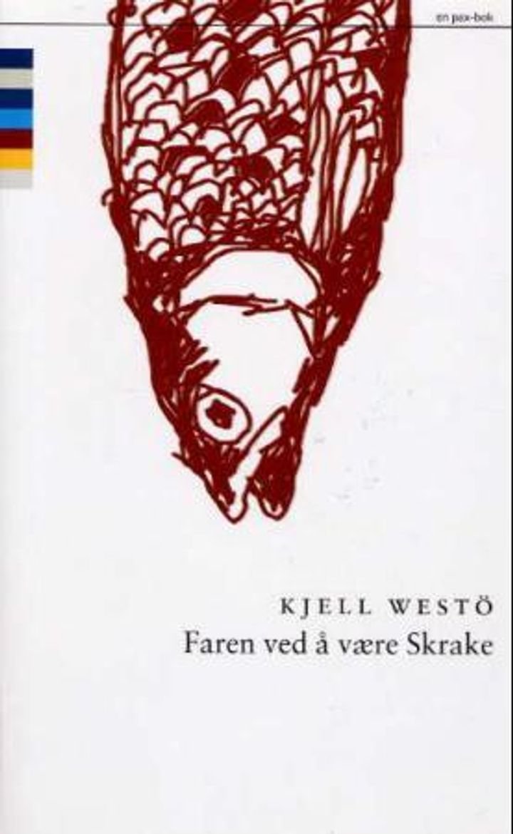 Faren ved å være Skrake | Kjell Westö | Ark.no