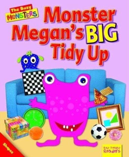 Busy Monsters: Monster Megan's BIG Tidy Up | Dee Reid | Ark.no