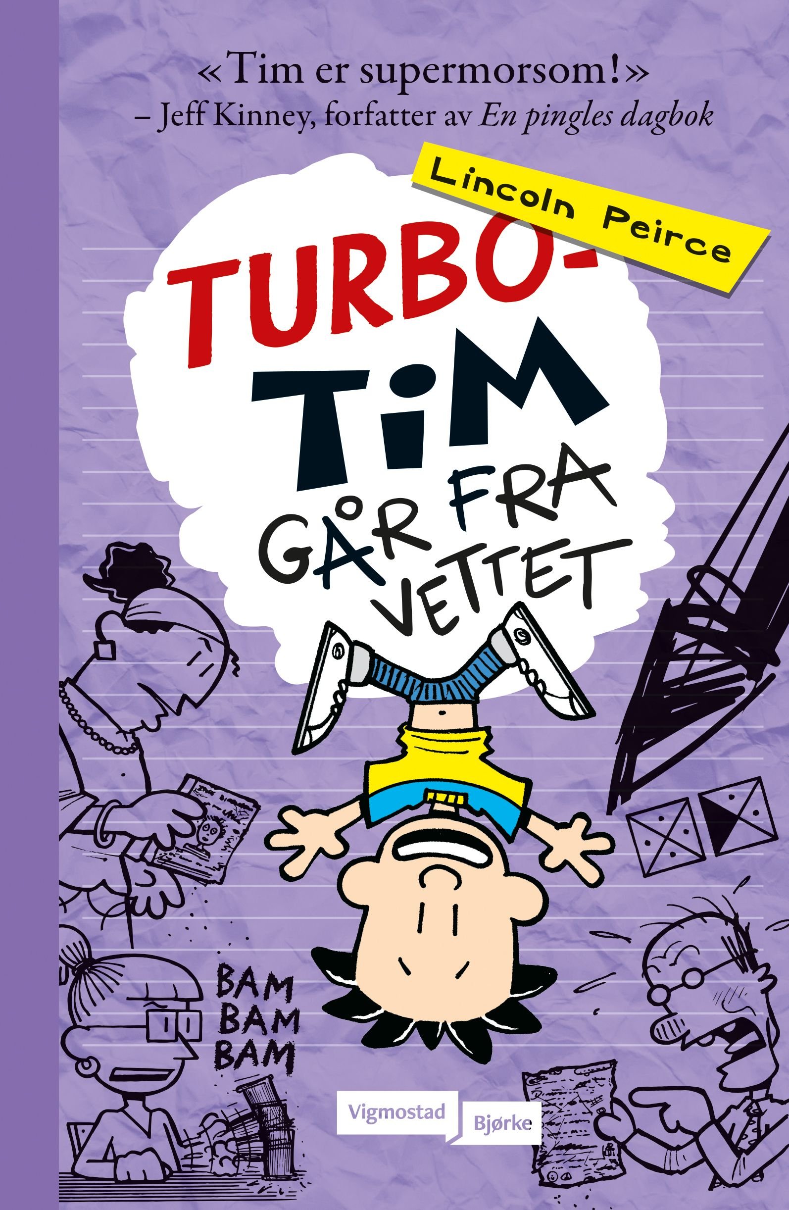Turbo-Tim går fra vettet | Lincoln Peirce | Ark.no