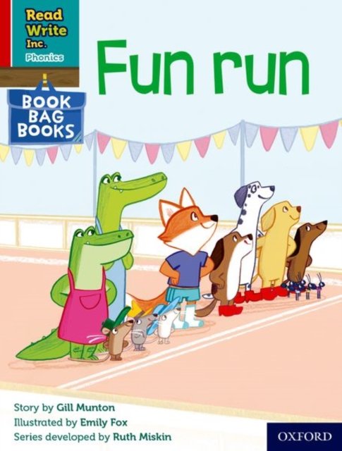 Read Write Inc. Phonics: Fun run (Red Ditty Book Bag Book 5) | ARK ...