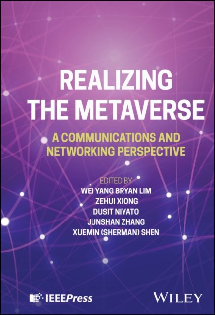 Realizing the Metaverse - A Communications and Networking Perspective | ARK Bokhandel