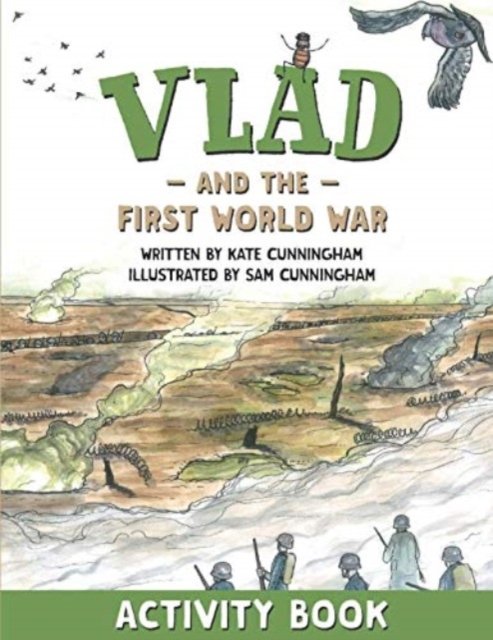 Vlad and the First World War Activity Book | Kate Cunningham | Ark.no