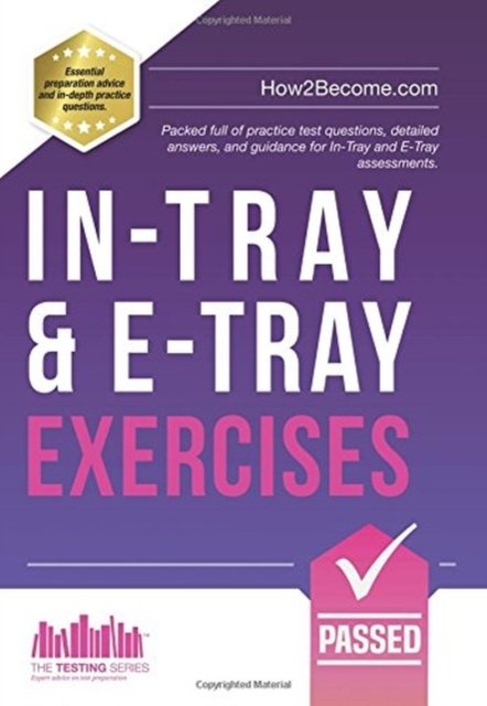 In-Tray & E-Tray Exercises - Packed full of practice test questions ...
