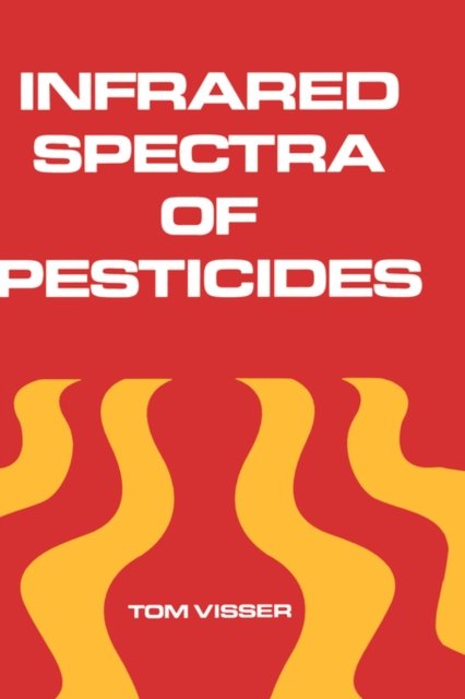 Infrared Spectra of Pesticides | ARK Bokhandel