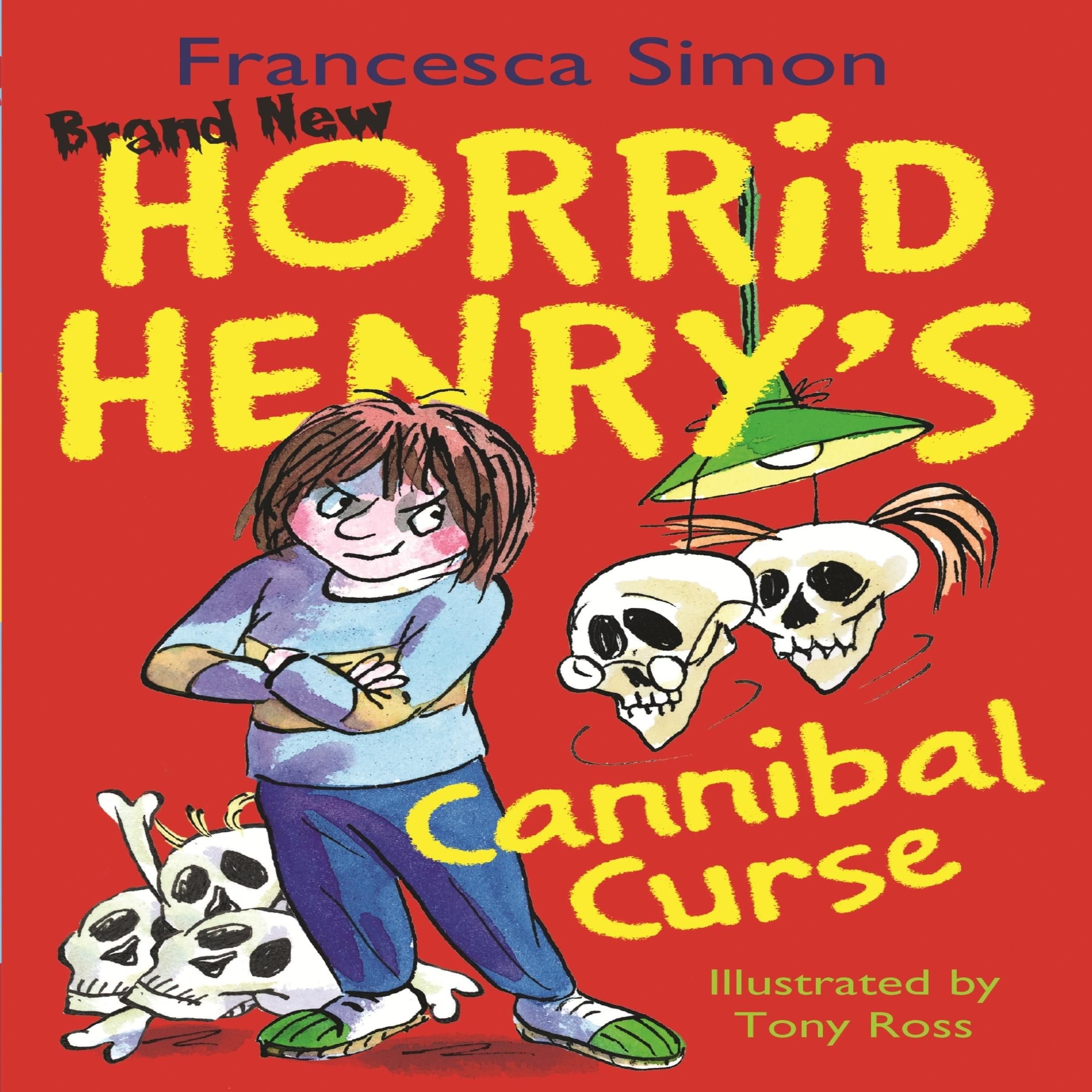 Horrid Henry's Cannibal Curse | Francesca Simon | Ark.no