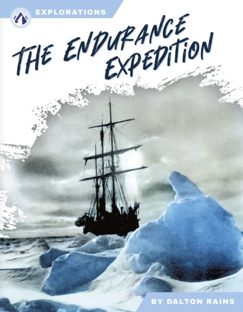 The Endurance Expedition | Dalton Rains | Ark.no