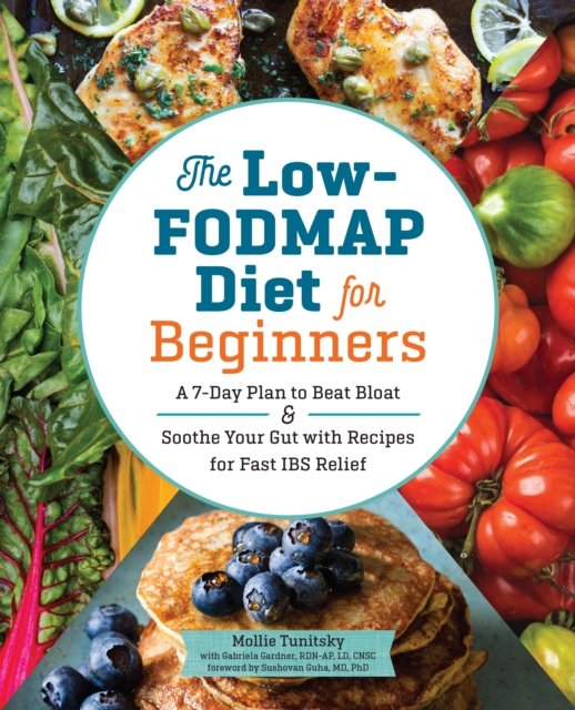 The Low-FODMAP Diet for Beginners | Mollie Tunitsky | Ark.no