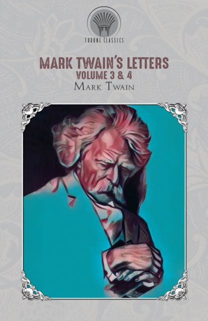 Mark Twain's Letters Volume 3 & 4 | ARK Bokhandel