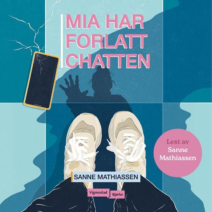Mia har forlatt chatten | Sanne Mathiassen | ARK.no