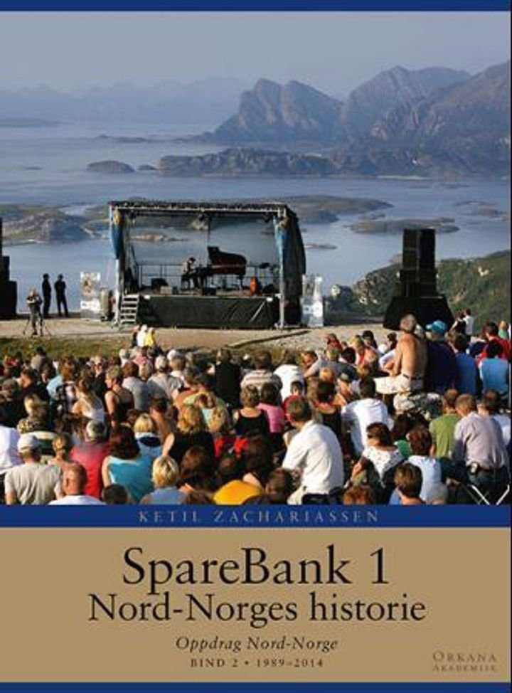 SpareBank 1 Nord-Norges historie | Ketil Zachariassen | Ark.no