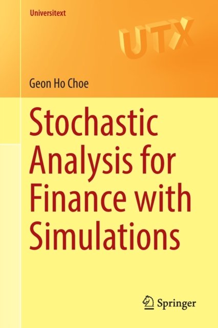 Stochastic Analysis For Finance With Simulations Ark Bokhandel