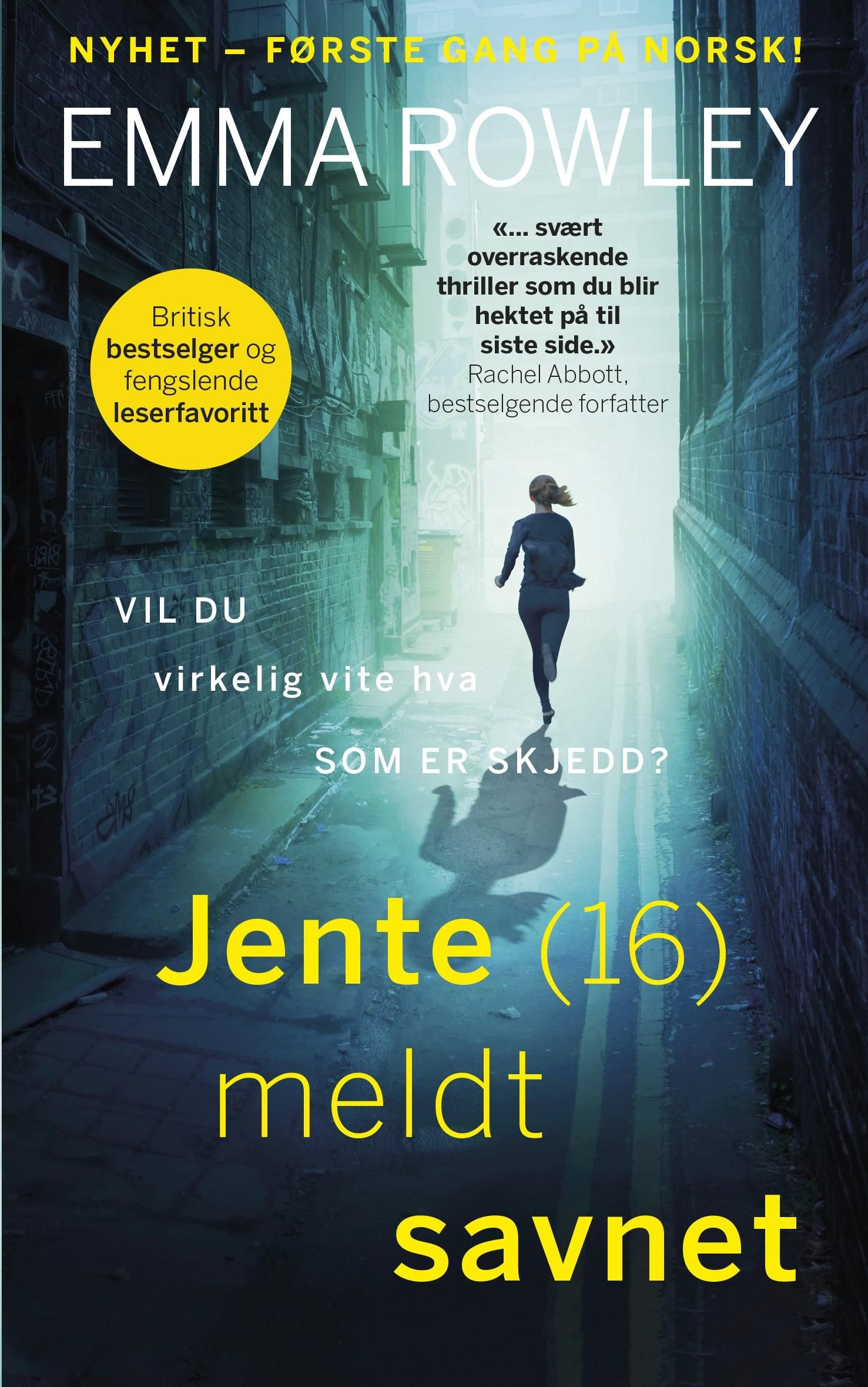 Jente (16) meldt savnet | Emma Rowley | Ark.no