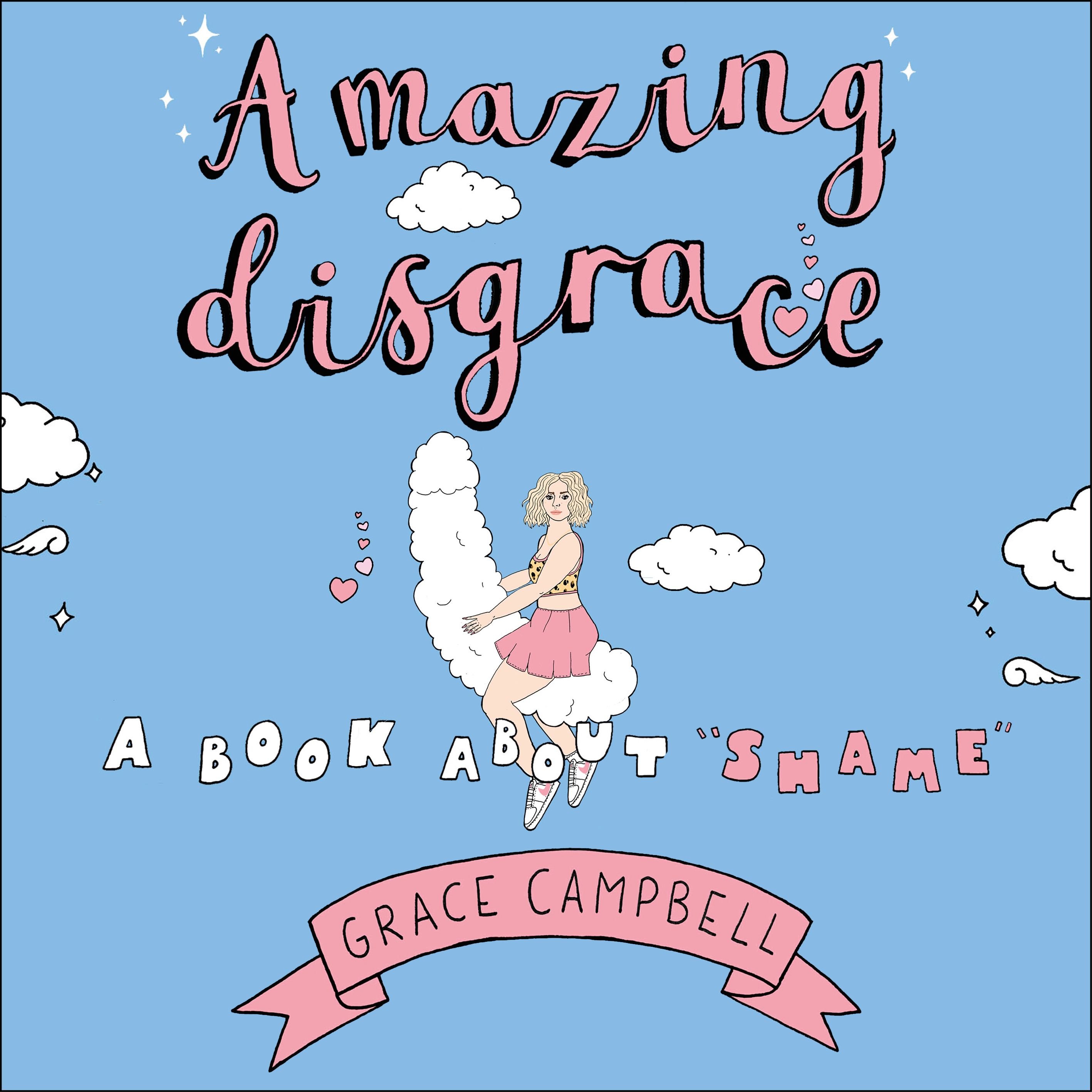 Amazing Disgrace | Grace Campbell | Ark.no