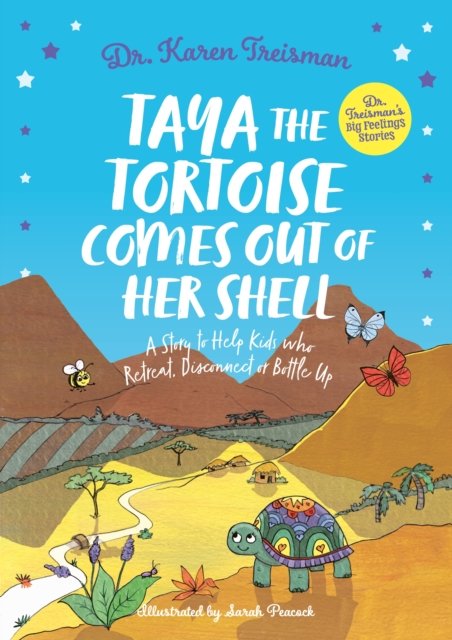 Taya the Tortoise Comes Out of Her Shell | Dr. Karen, Clinical Psychol