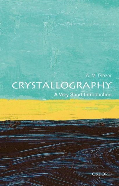 Crystallography - A Very Short Introduction | ARK Bokhandel