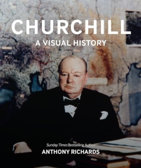 Churchill: A Visual History | ARK Bokhandel