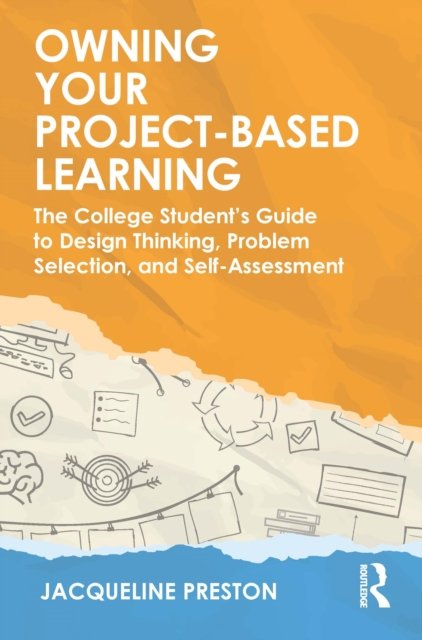 Owning Your Project-Based Learning | Jacqueline Preston | ARK.no