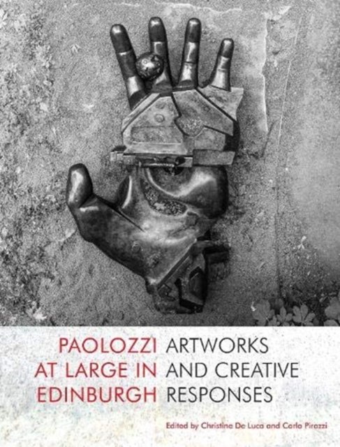 Paolozzi at Large in Edinburgh | ARK Bokhandel