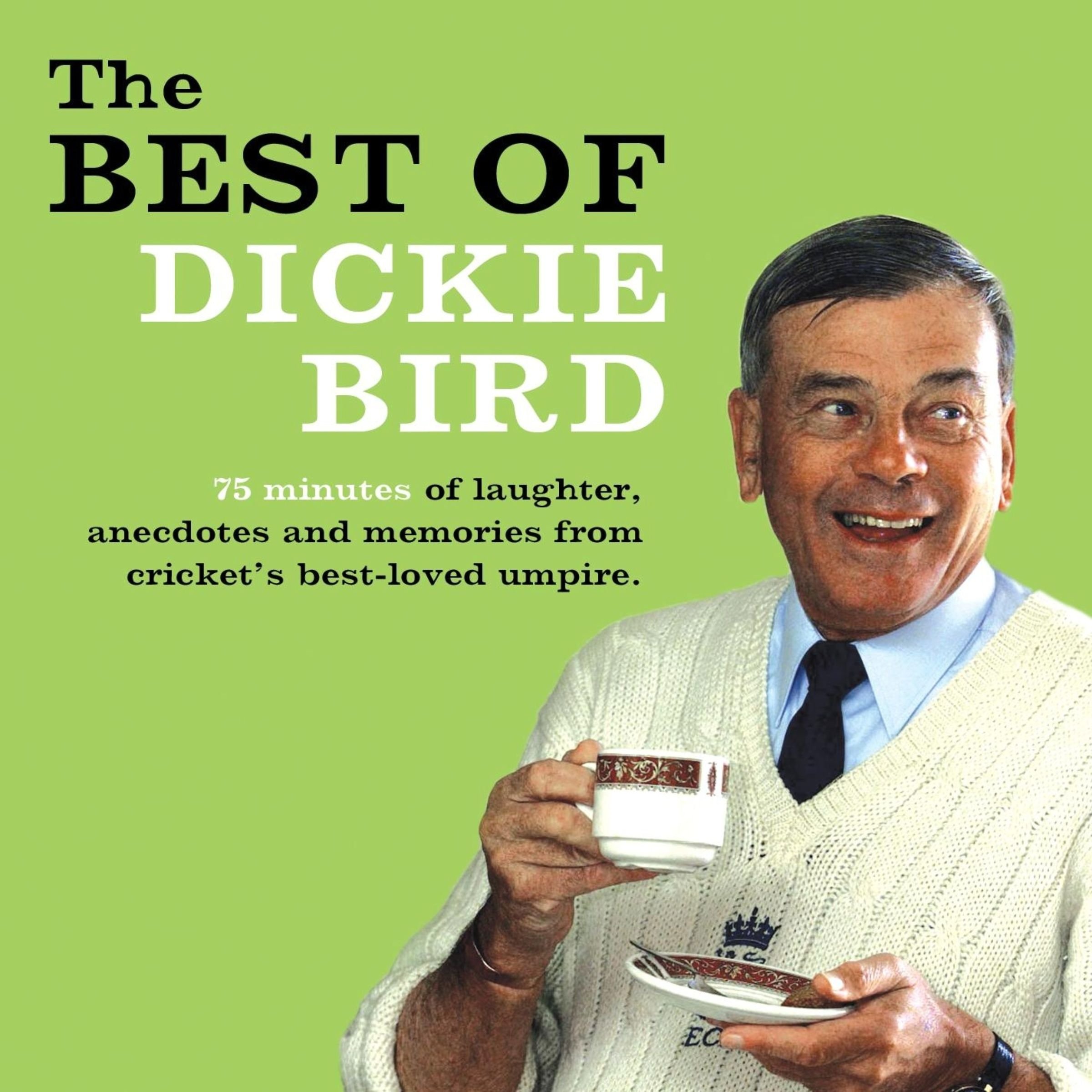 Best of Dickie Bird | Dickie Bird | Ark.no