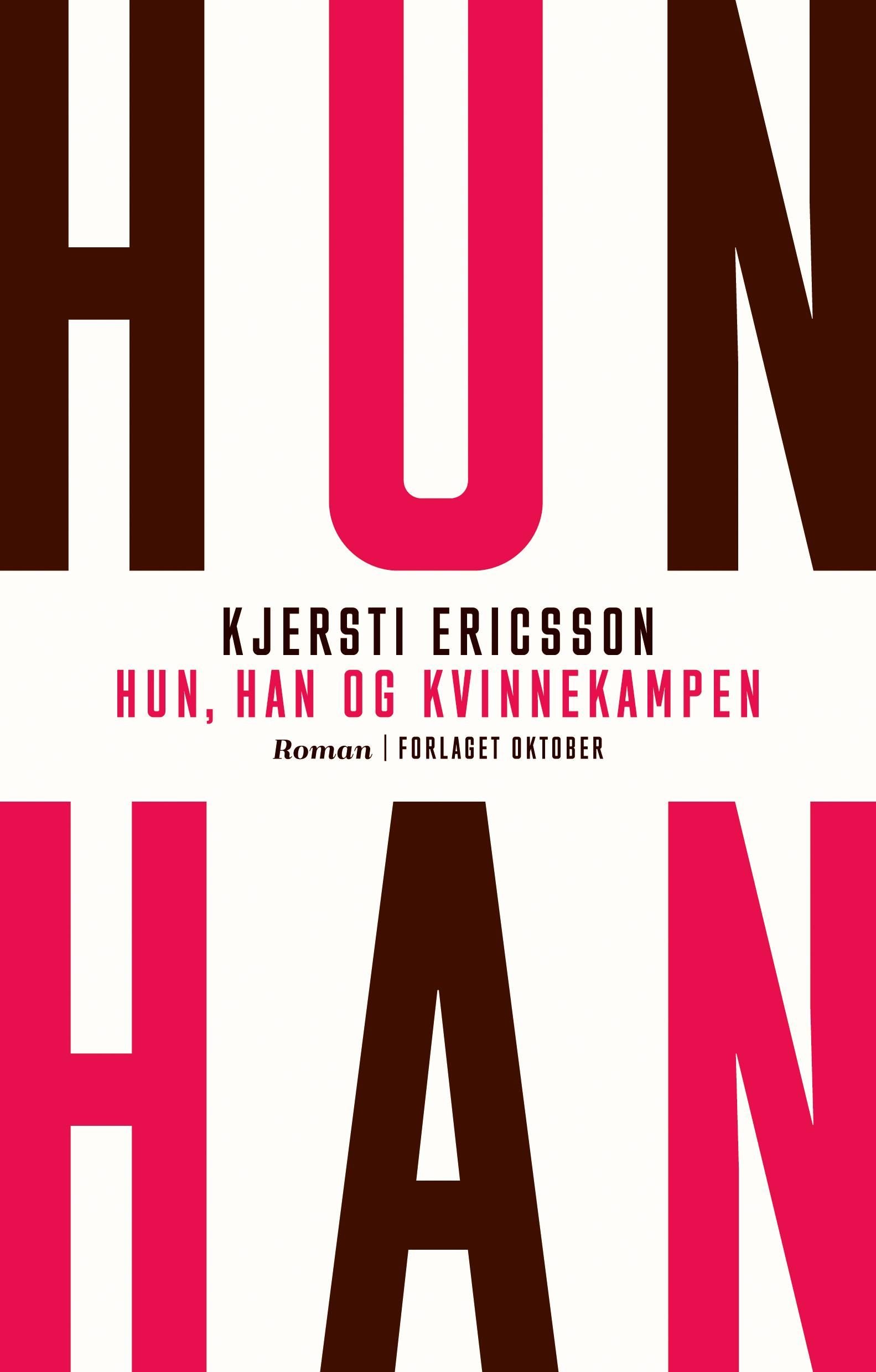 Hun, han og kvinnekampen | Kjersti Ericsson | Ark.no