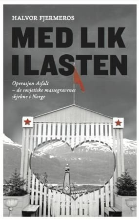 Med lik i lasten | Halvor Fjermeros | Ark.no