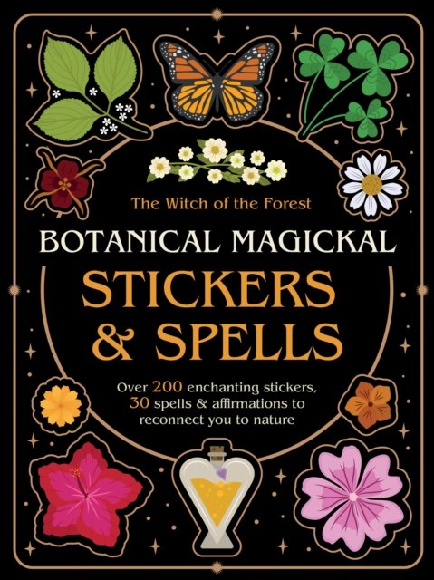 Botanical Magickal Stickers & Spells | Lindsay Squire | Ark.no