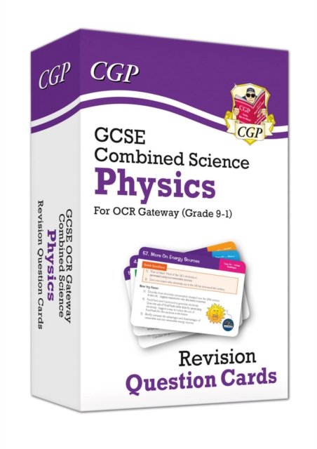 GCSE Combined Science: Physics OCR Gateway Revision Question Cards | C