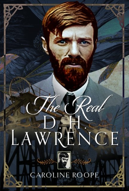 The Real D.H. Lawrence | ARK Bokhandel
