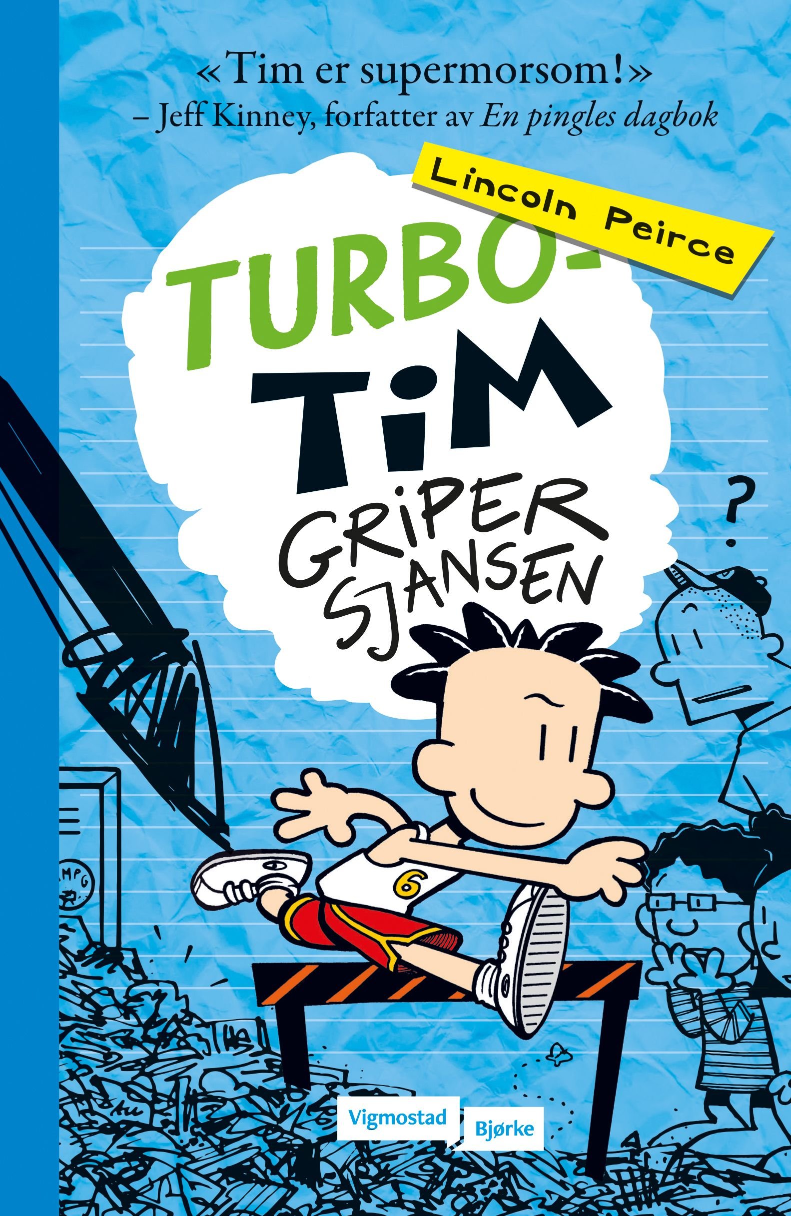 Turbo-Tim griper sjansen | Lincoln Peirce | Ark.no