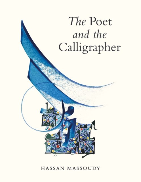 The Poet and the Calligrapher | ARK Bokhandel