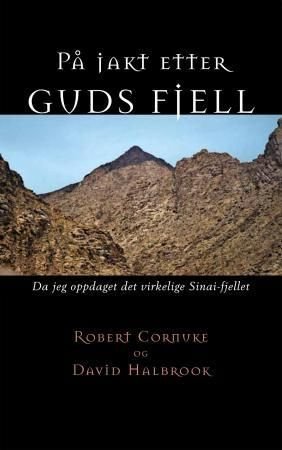 På jakt etter Guds fjell | Robert Cornuke | Ark.no