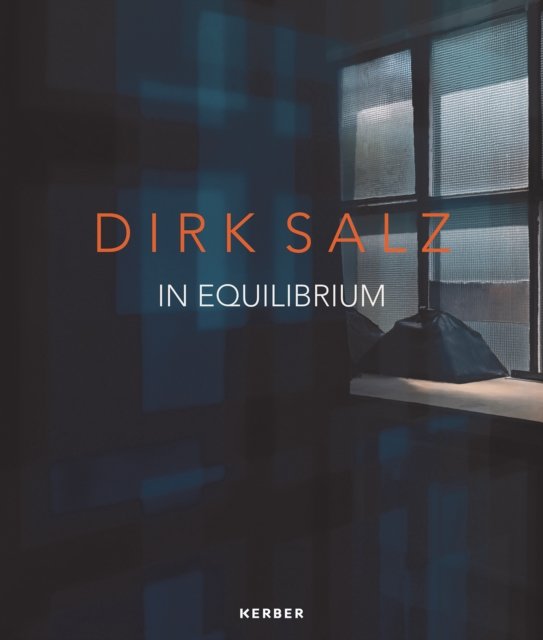 Dirk Salz: In Equilibrium | ARK Bokhandel