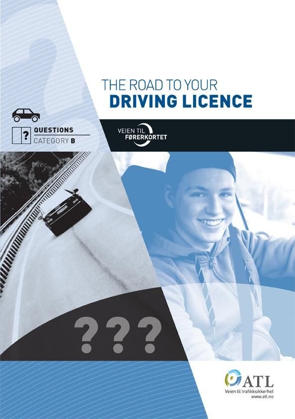 The road to your driving licence - question manual : category B | Ark.