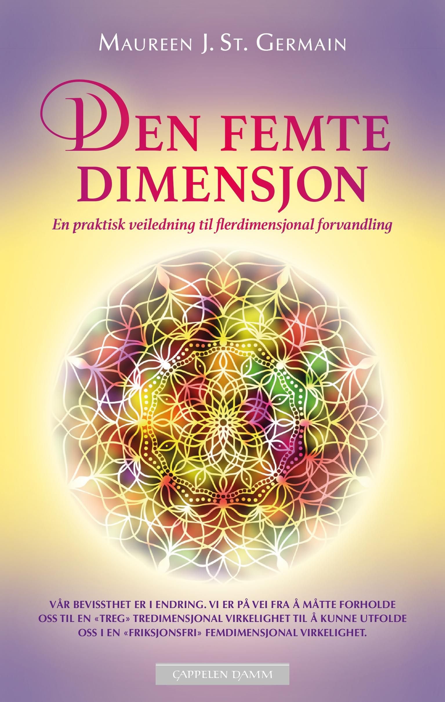 Den femte dimensjon | Maureen J. St. Germain | Ark.no