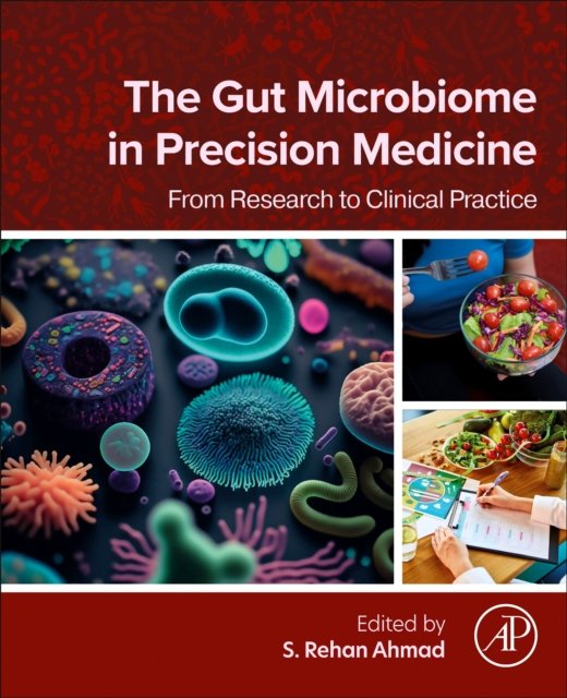 The Gut Microbiome in Precision Medicine - From Research to Clinical P