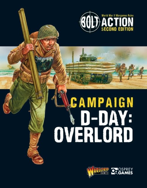 Bolt Action: Campaign: D-Day: Overlord | ARK Bokhandel