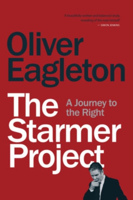 The Starmer Project - A Journey to the Right | ARK Bokhandel