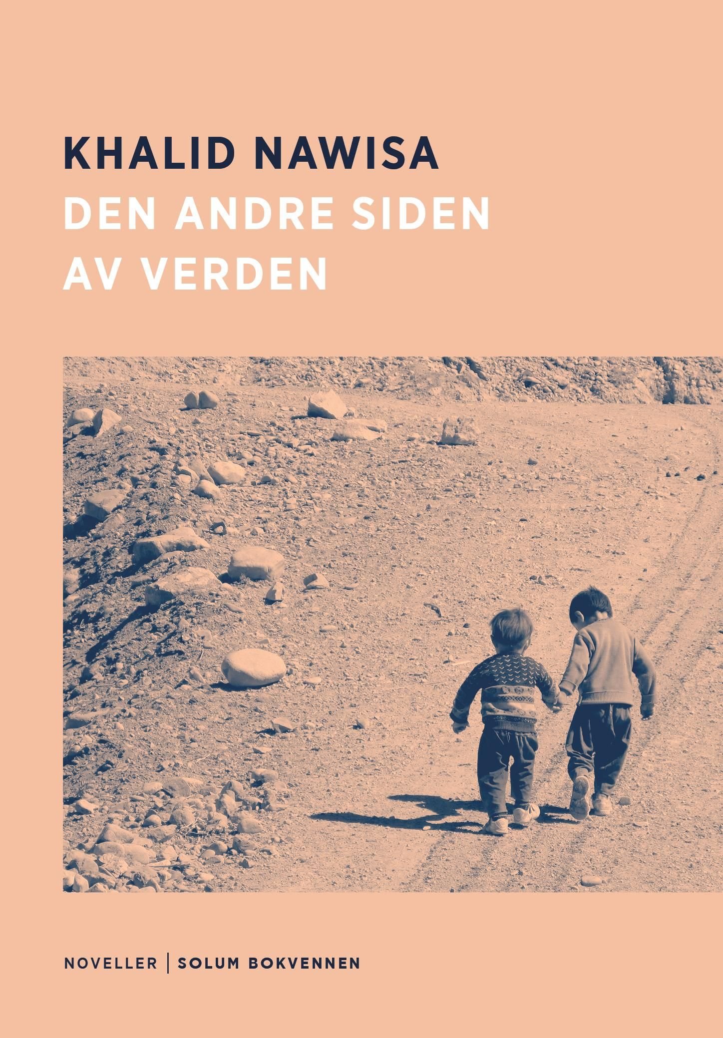 Den andre siden av verden | Khalid Nawisa | Ark.no