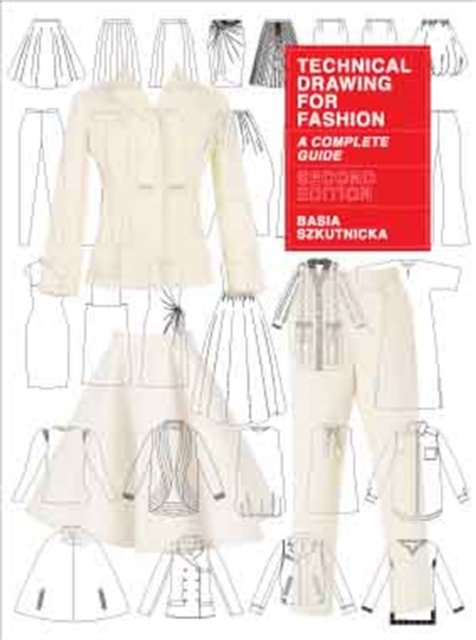 Technical Drawing for Fashion, second edition - A Complete Guide | ARK ...