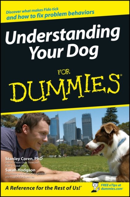 Understanding Your Dog For Dummies | Sarah Hodgson | Ark.no