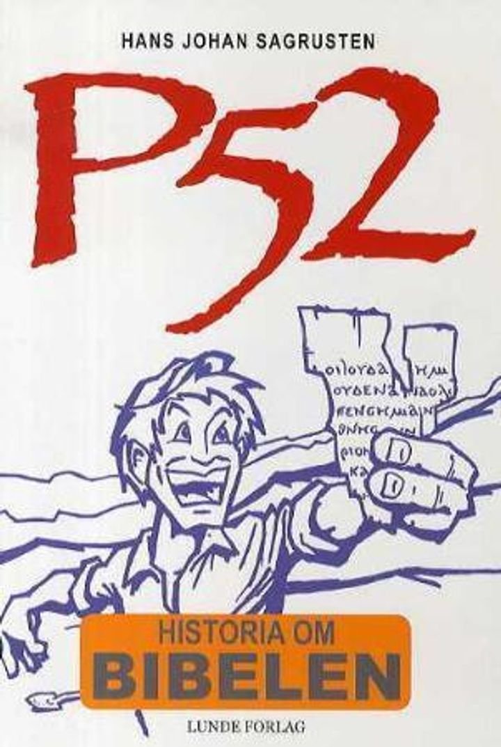 P52 - historia om Bibelen | ARK Bokhandel