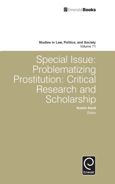 Special Issue - Problematizing Prostitution: Critical Research and Scholarship | ARK Bokhandel