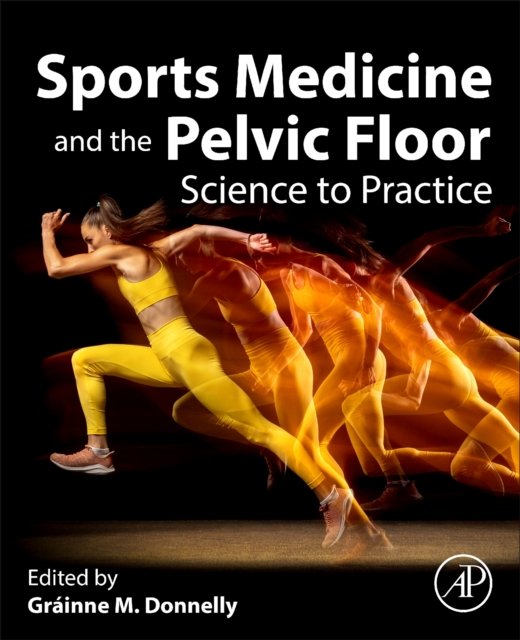 Sports Medicine and the Pelvic Floor - Science to Practice | Ark.no