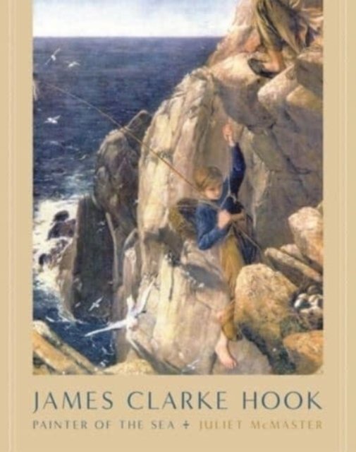 James Clarke Hook | Juliet McMaster | Ark.no