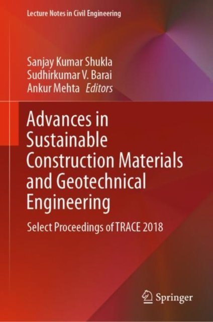 Advances in Sustainable Construction Materials and Geotechnical ...