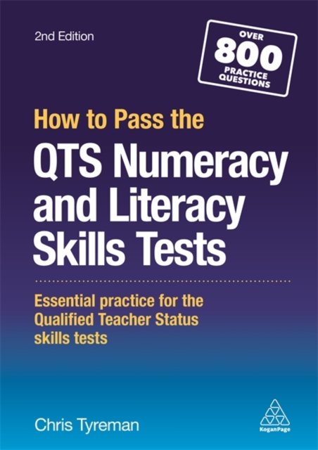 How to Pass the QTS Numeracy and Literacy Skills Tests - Essential ...