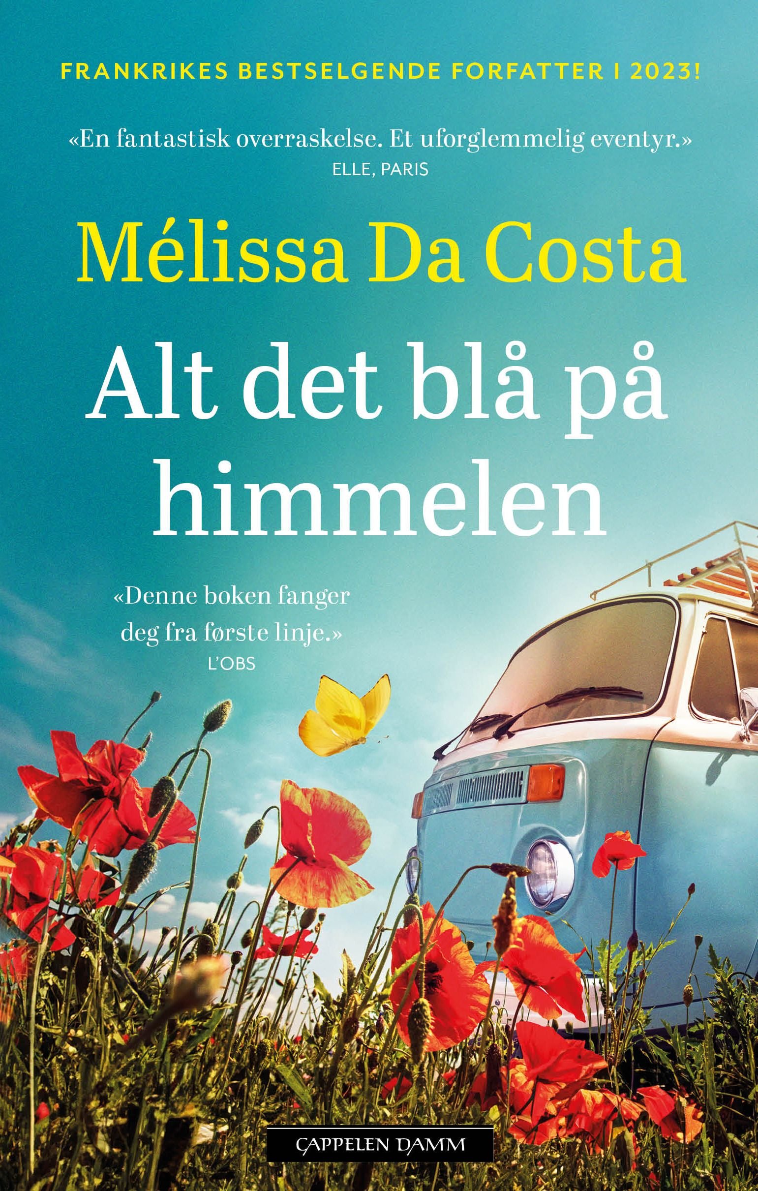Alt det blå på himmelen | Mélissa Da Costa | Ark.no