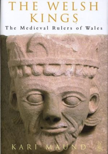 The Welsh Kings - The Medieval Rulers of Wales | ARK Bokhandel