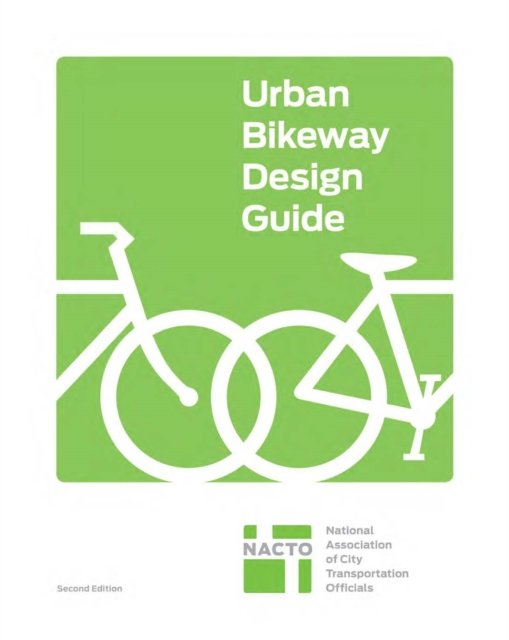 Urban Bikeway Design Guide, Second Edition | National Association of C