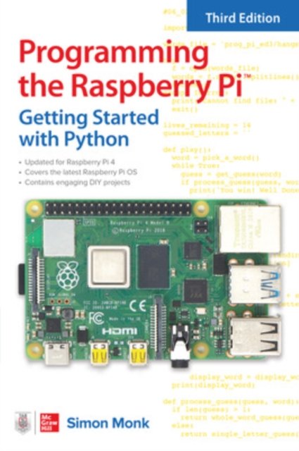 Programming the Raspberry Pi, Third Edition: Getting Started with Python | ARK Bokhandel